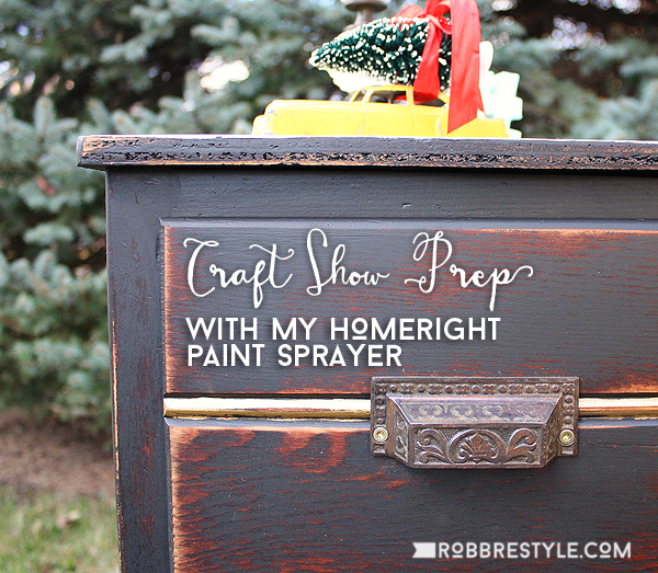 Craft Show Prep with My HomeRight Paint Sprayer